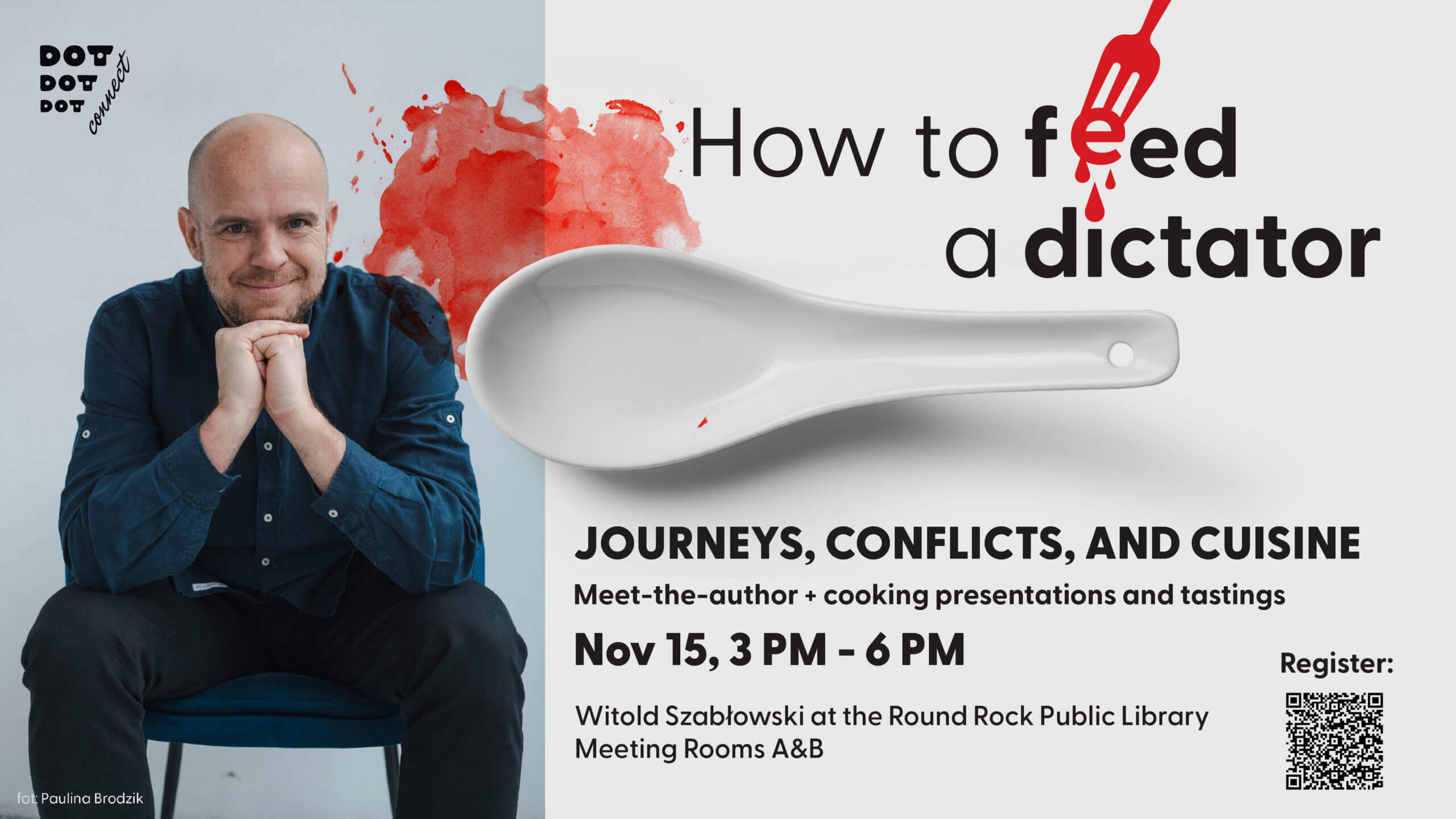AUTHOR TALK: How to Feed A Dictator - City of Round Rock
